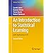 An Introduction to Statistical Learning: with Applications in R (Springer Texts in Statistics ...