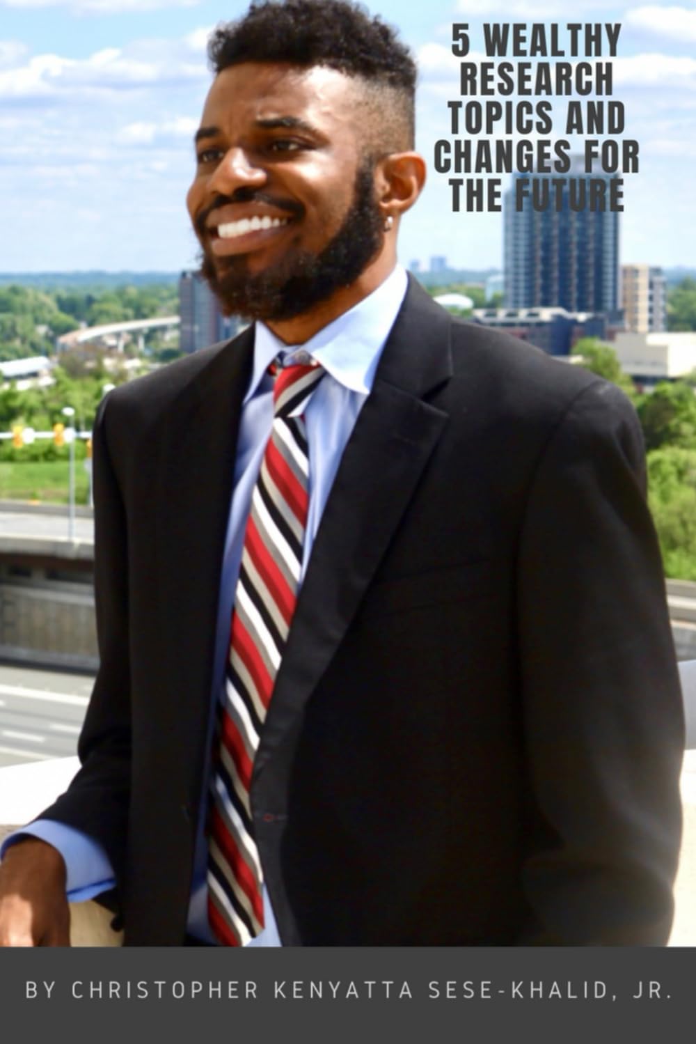 5 Wealthy Research Topics and Changes for the Future | By Christopher ...