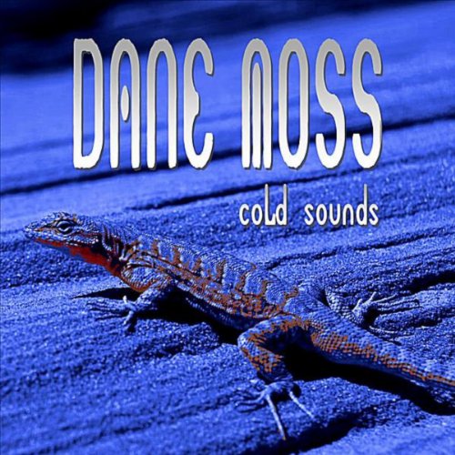 Amazon.com: Cold Sounds : Dane Moss: Digital Music