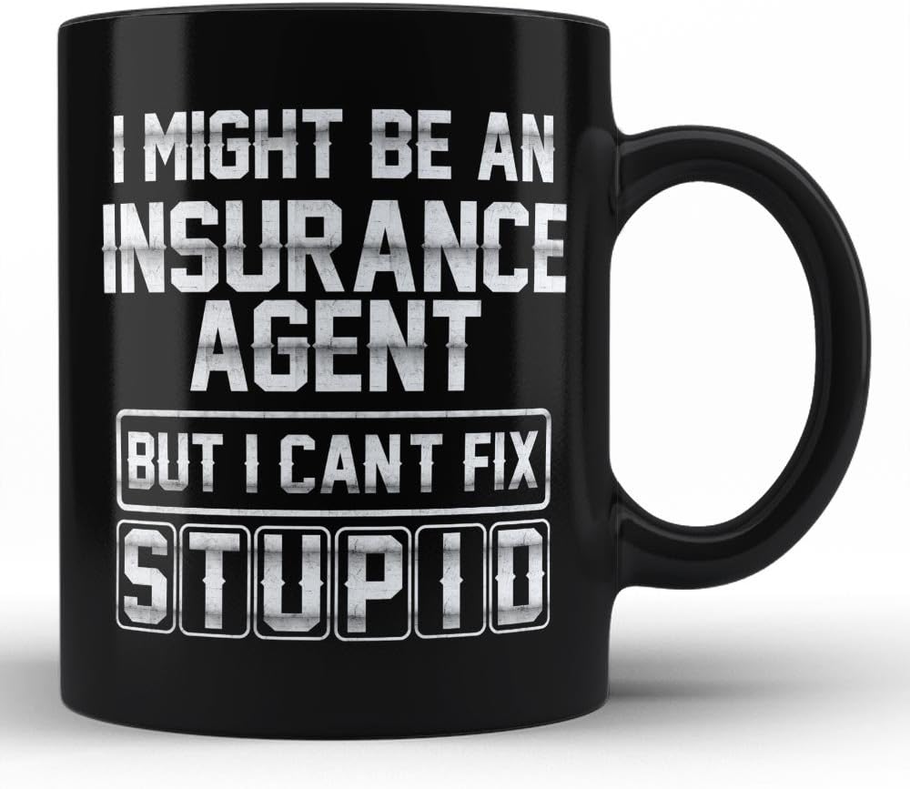 Amazon.com: Funny Sarcasm Black Coffee Mug For Insurance Agent Best ...