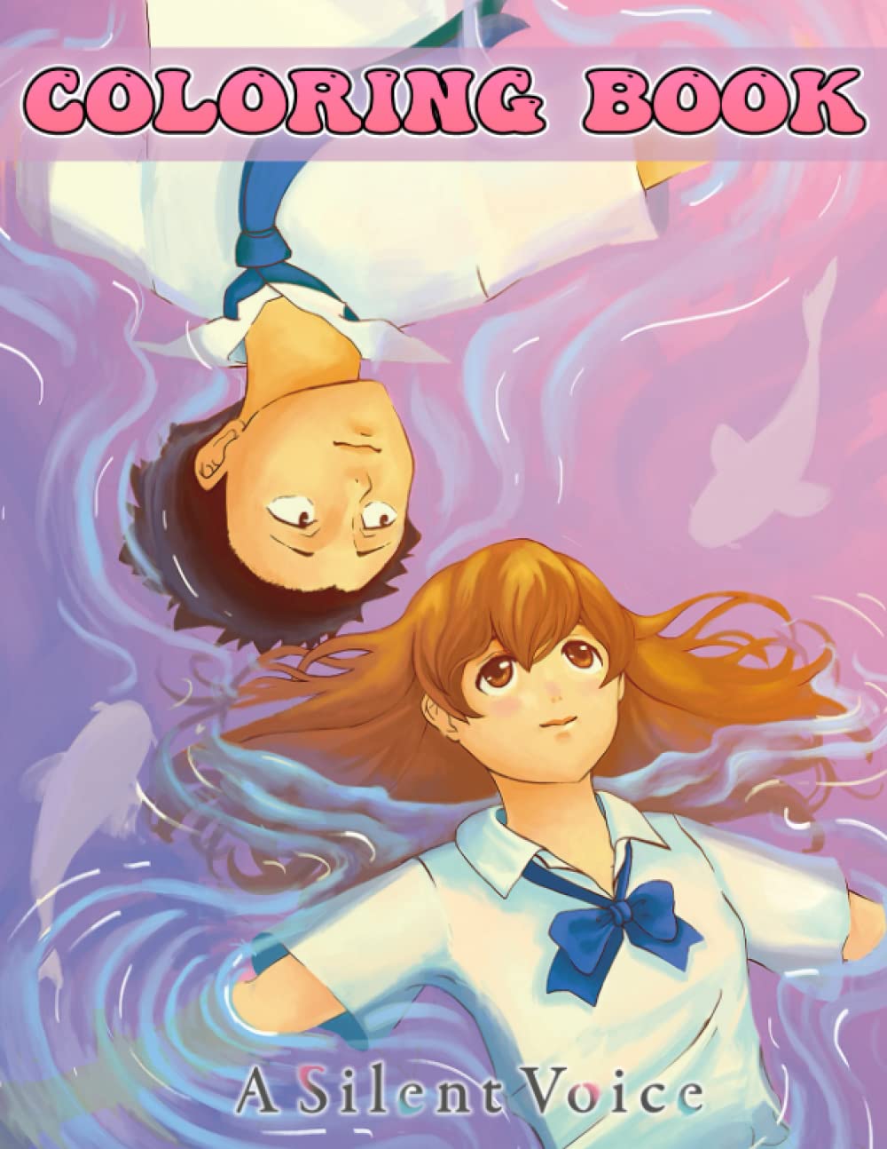 Buy A Silent Voice Coloring Book: A Cool Coloring Book With Many ...
