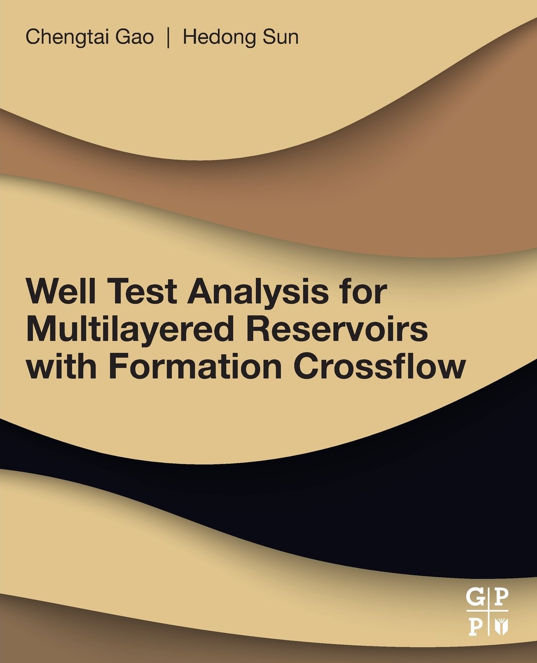 Well Test Analysis for Multilayered Reservoirs with Formation Crossflow ...