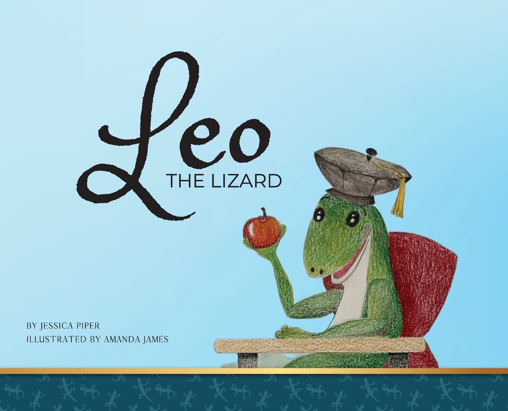 Leo the Lizard: Piper, Jessica, James, Amanda: 9781088038253: Amazon ...