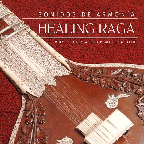 Amazon.co.jp: Healing Raga (Music For a Deep Meditation) : Sonidos de ...