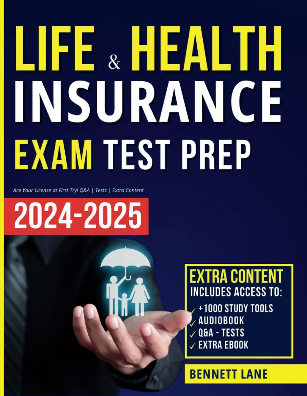 Life & Health Insurance Exam Test Prep: Ace Your License at First Try ...