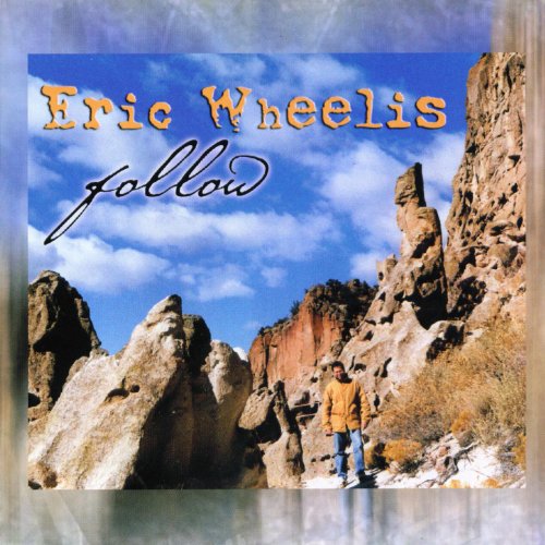 Amazon MusicでEric WheelisのFollowを再生する