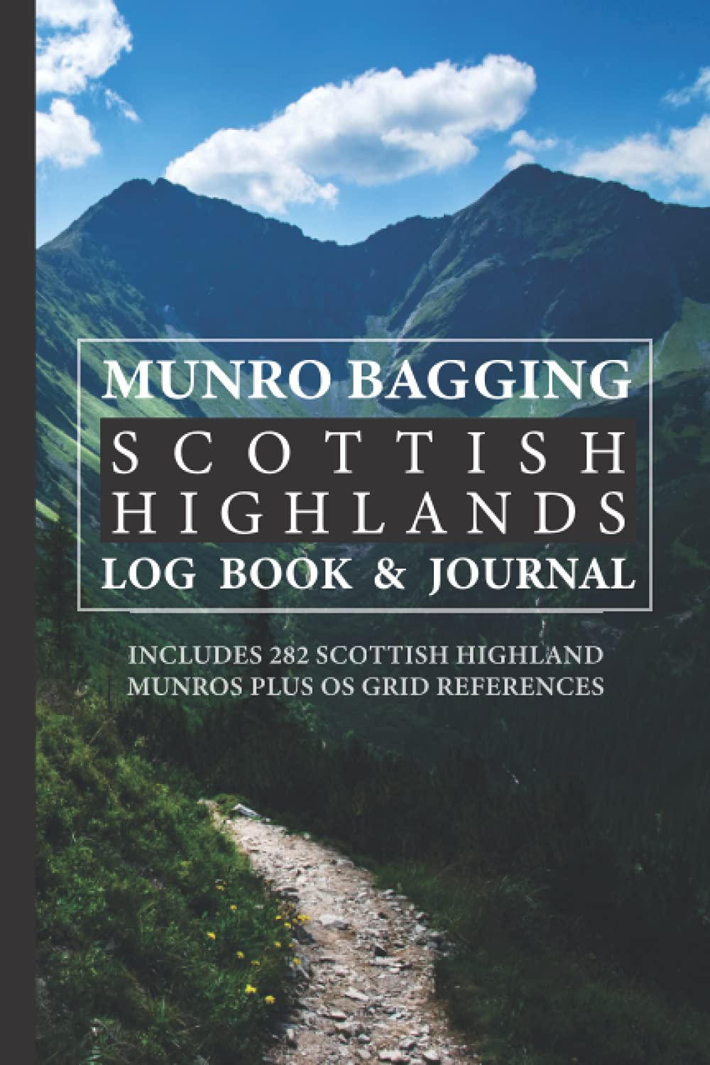 Buy Munro Bagging Scottish Highlands Log Book & Journal Includes 282 ...