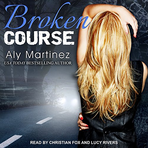 Broken Course: Wrecked and Ruined, Book 3 (Audible Audio Edition): Aly ...