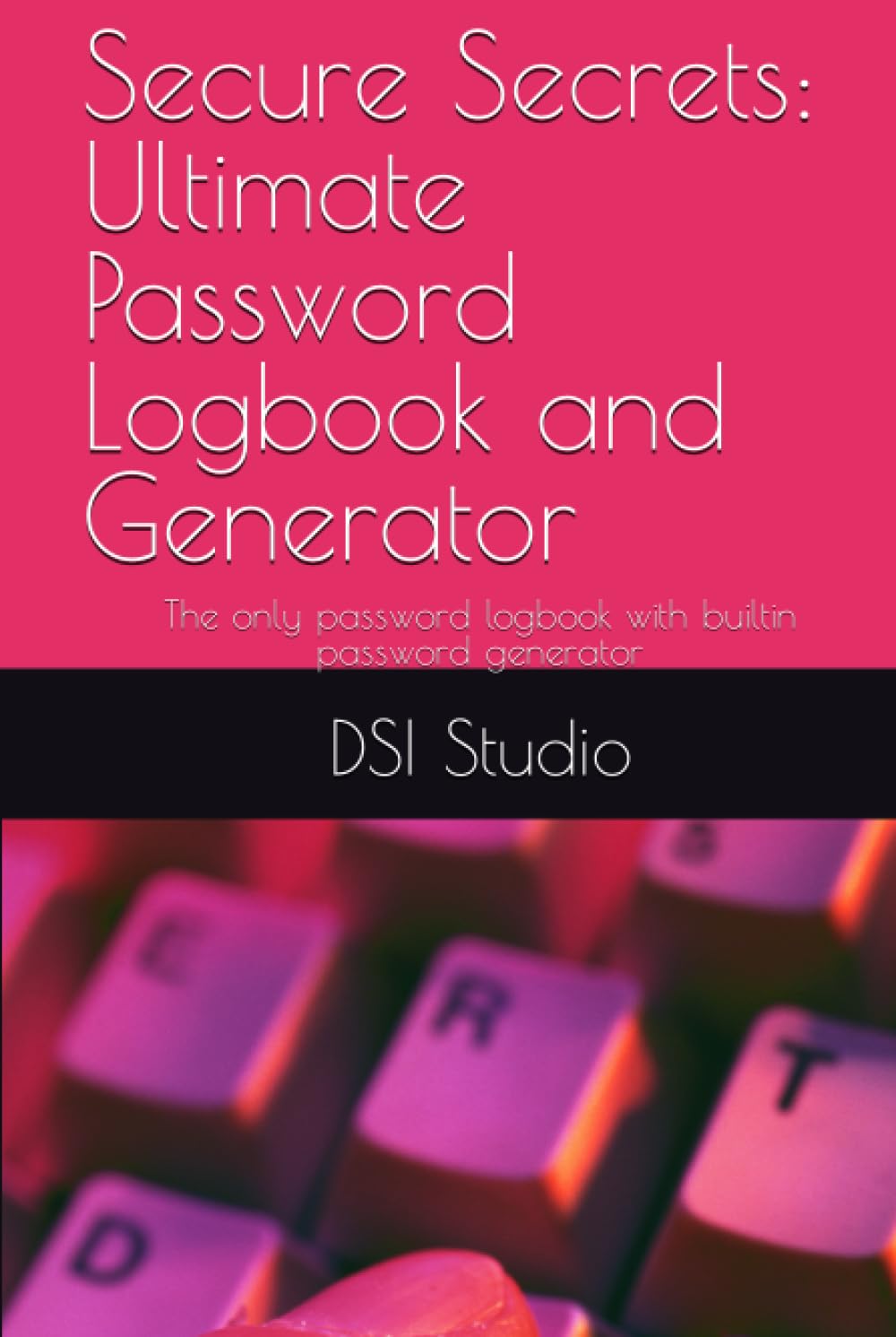 Amazon.com: Secure Secrets: Ultimate Password Logbook and Generator ...