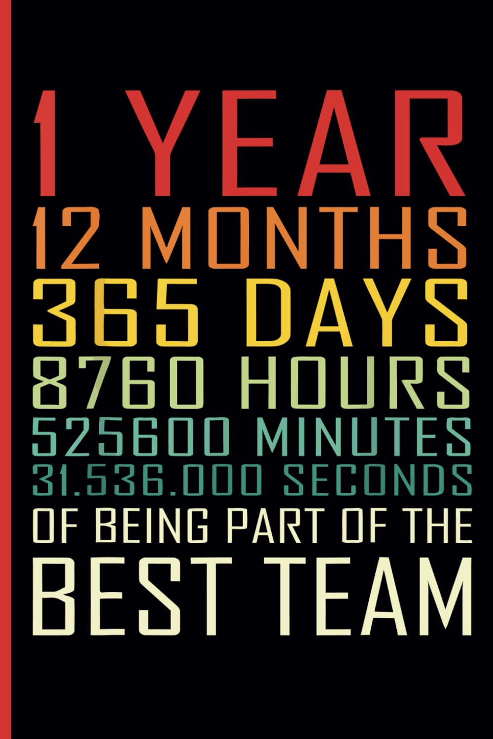 1st Year Work Anniversary Notebook: 1 Year of Service Award - Journal ...