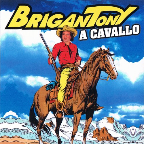Play A cavallo by BriganTony on Amazon Music