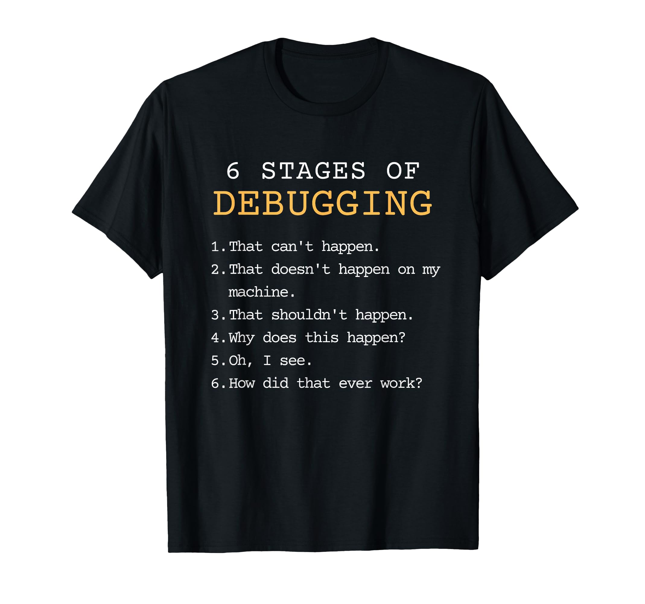 Amazon.com: Debugging Stages Funny Coding Developer IT Programmer Gift ...