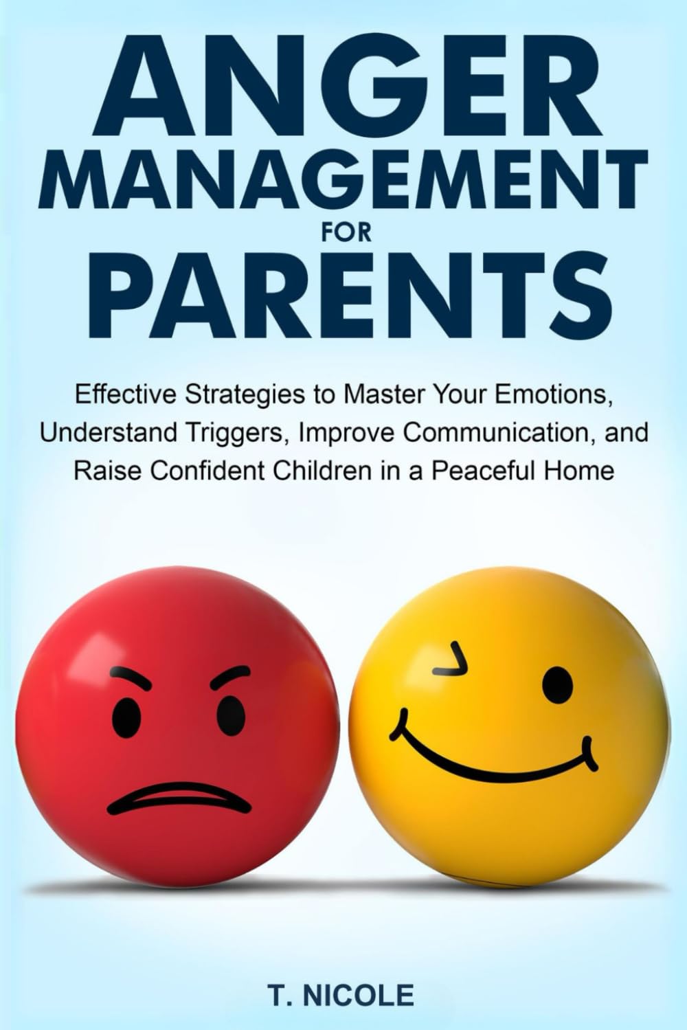 Anger Management for Parents: Effective Strategies to Master Your ...