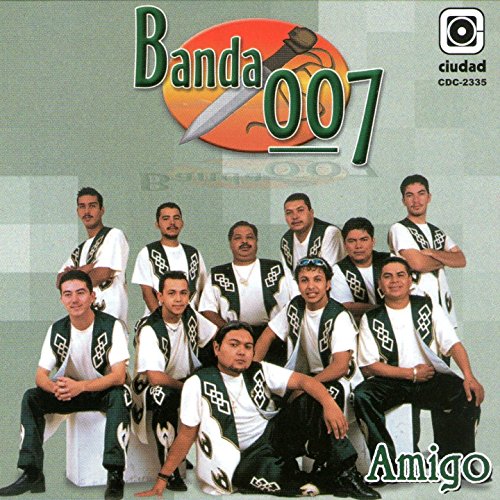 Amazon.com: Amigo : Banda 007: Digital Music