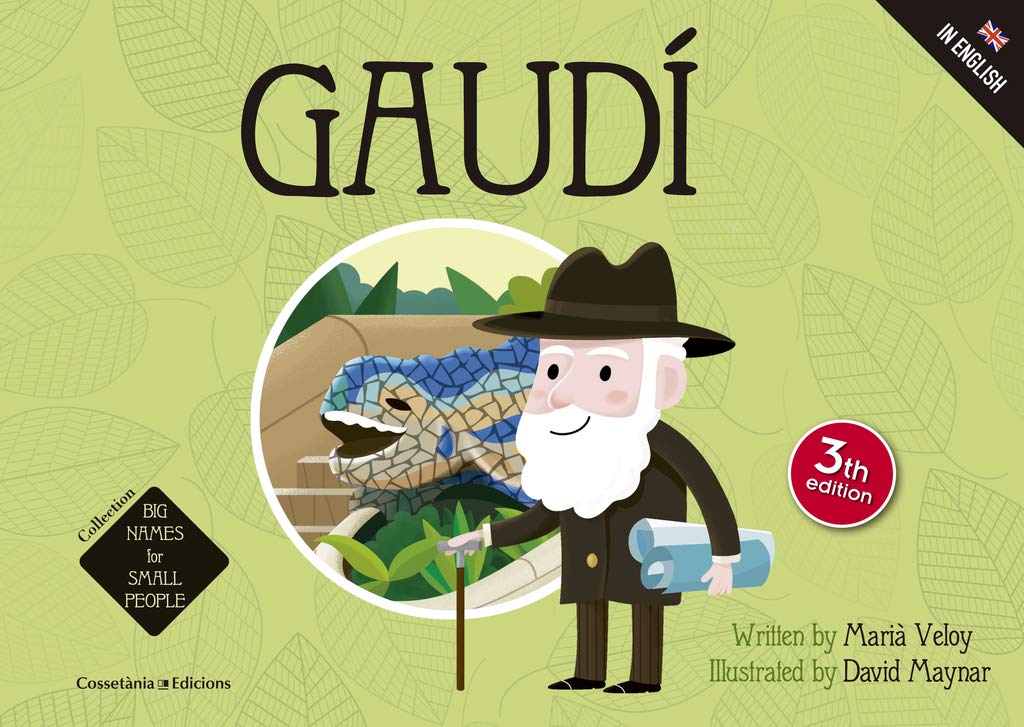 Gaudi (Big Names for Small People, 1): Maynar, David, Veloy, Mariano ...