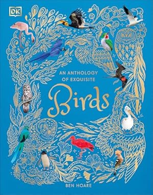 The Bird Book: The Stories, Science, and History of Birds (DK Nature ...