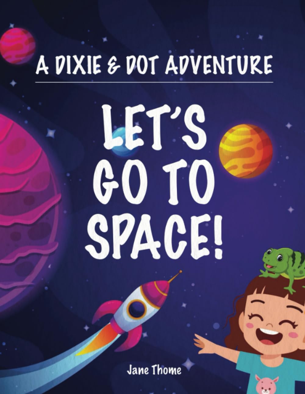 Amazon.com: A Dixie & Dot Adventure: Let's Go to Space! (UK English ...