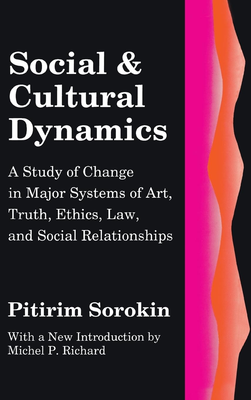 Amazon.com: Social and Cultural Dynamics: A Study of Change in Major ...
