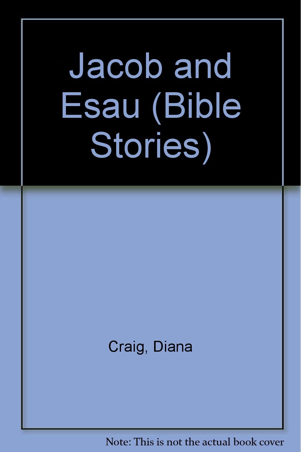 Amazon | Jacob and Esau (Bible Stories) | Craig, Diana | Children's Books