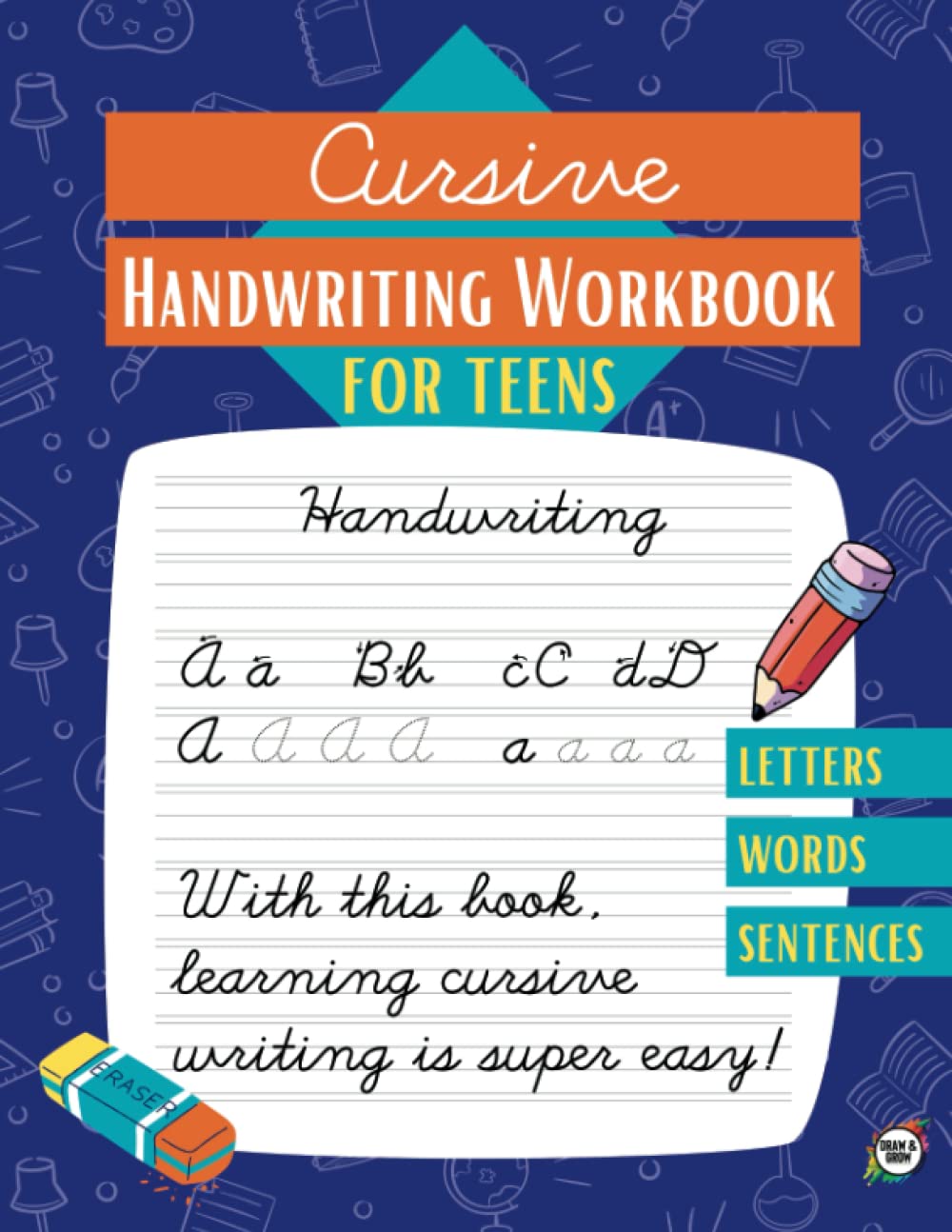 Cursive Handwriting Workbook for Teens: Educational Handwriting ...