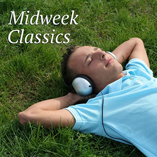 Amazon Music - ヴァリアス・アーティストのMidweek Classics - Amazon.co.jp