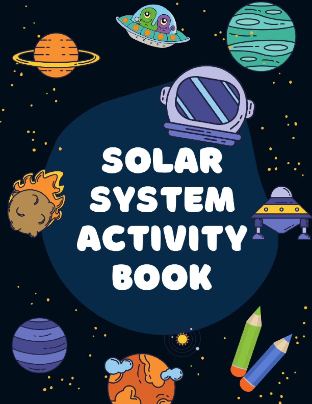 Solar System Coloring Activity Book for kids 3-5 years with Planet ...