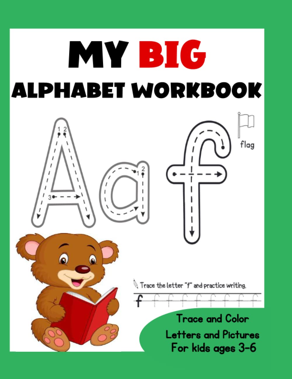 Buy My Big Alphabet Workbook, Trace and Color Letters and Pictures for ...