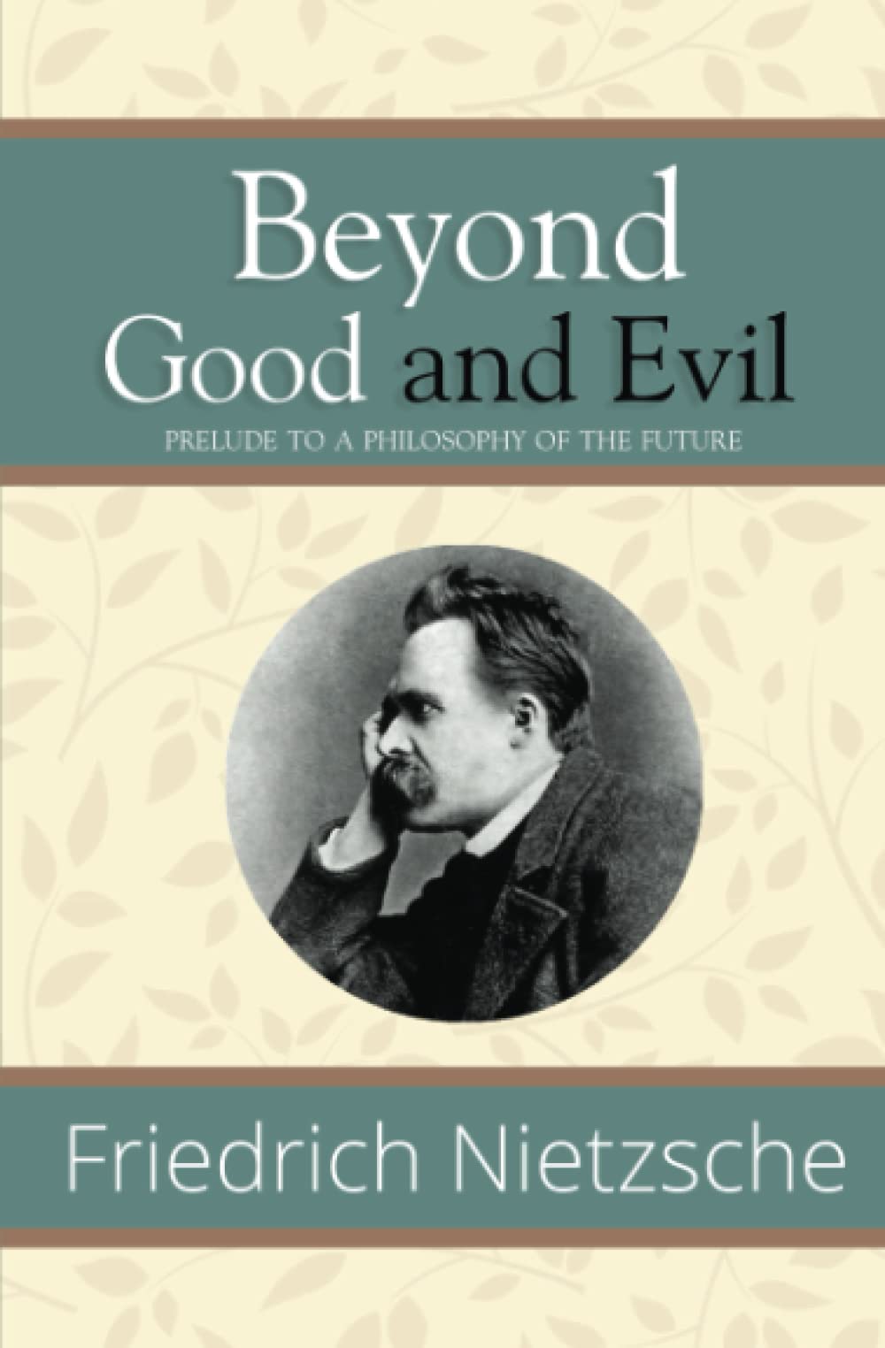 Buy Beyond Good and Evil - Prelude to a Philosophy of the Future ...