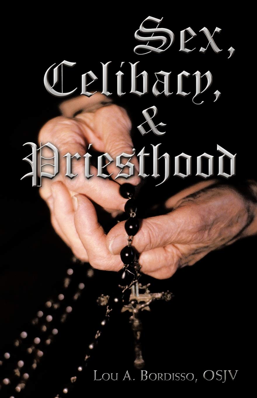 Amazon.com: Sex, Celibacy, and Priesthood: A Bishop's Provocative ...