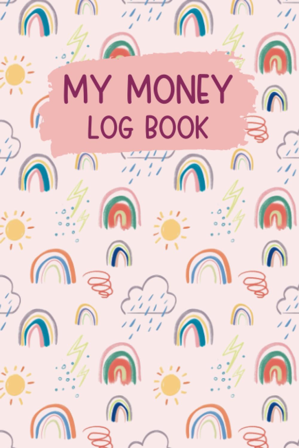 My Money Log Book for Kids: Money Ledger Book for Kids to Help Them ...