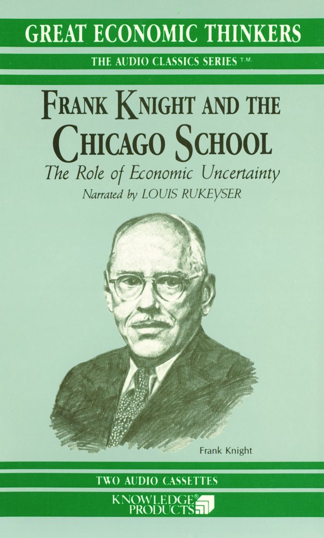 Amazon | Frank Knight And the Chicago School: the Role of Economic ...