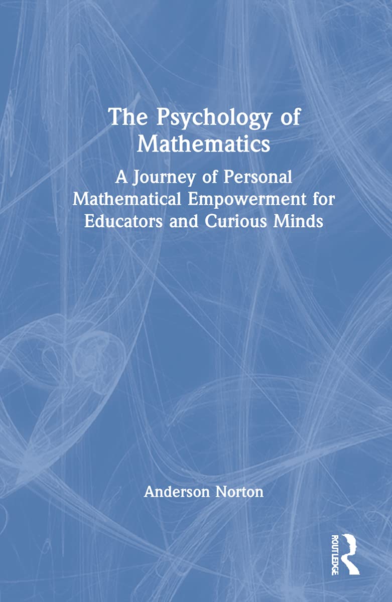 Amazon.com: The Psychology of Mathematics: 9781032020716: Norton ...