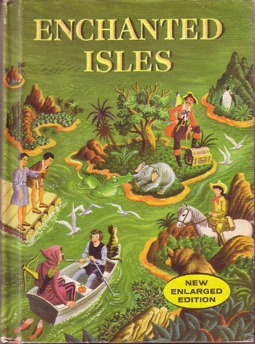 Enchanted Isles New Enlarged Edition: Eleanor M.; Jacobs Johnson ...