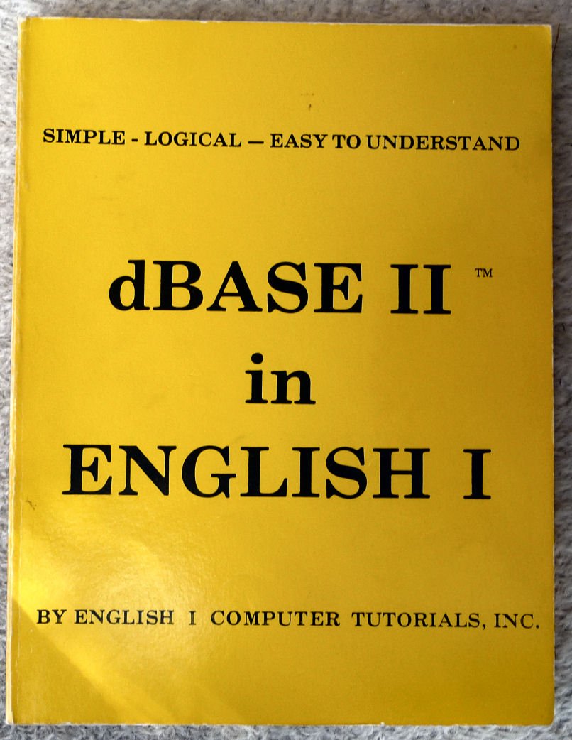 DBase II in English I: Doroff, Steven: Amazon.com: Books