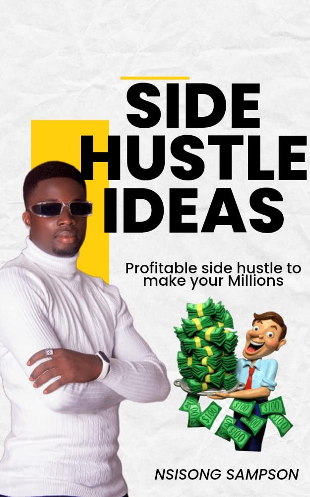 Amazon.com: SIDE HUSTLE IDEAS: Profitable Side Hustles To Make your ...