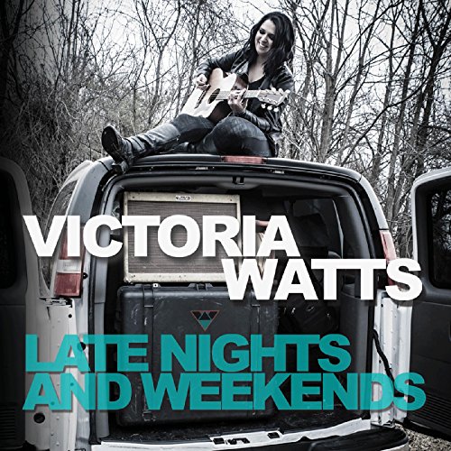 Amazon.co.jp: Late Nights and Weekends : Victoria Watts: デジタルミュージック
