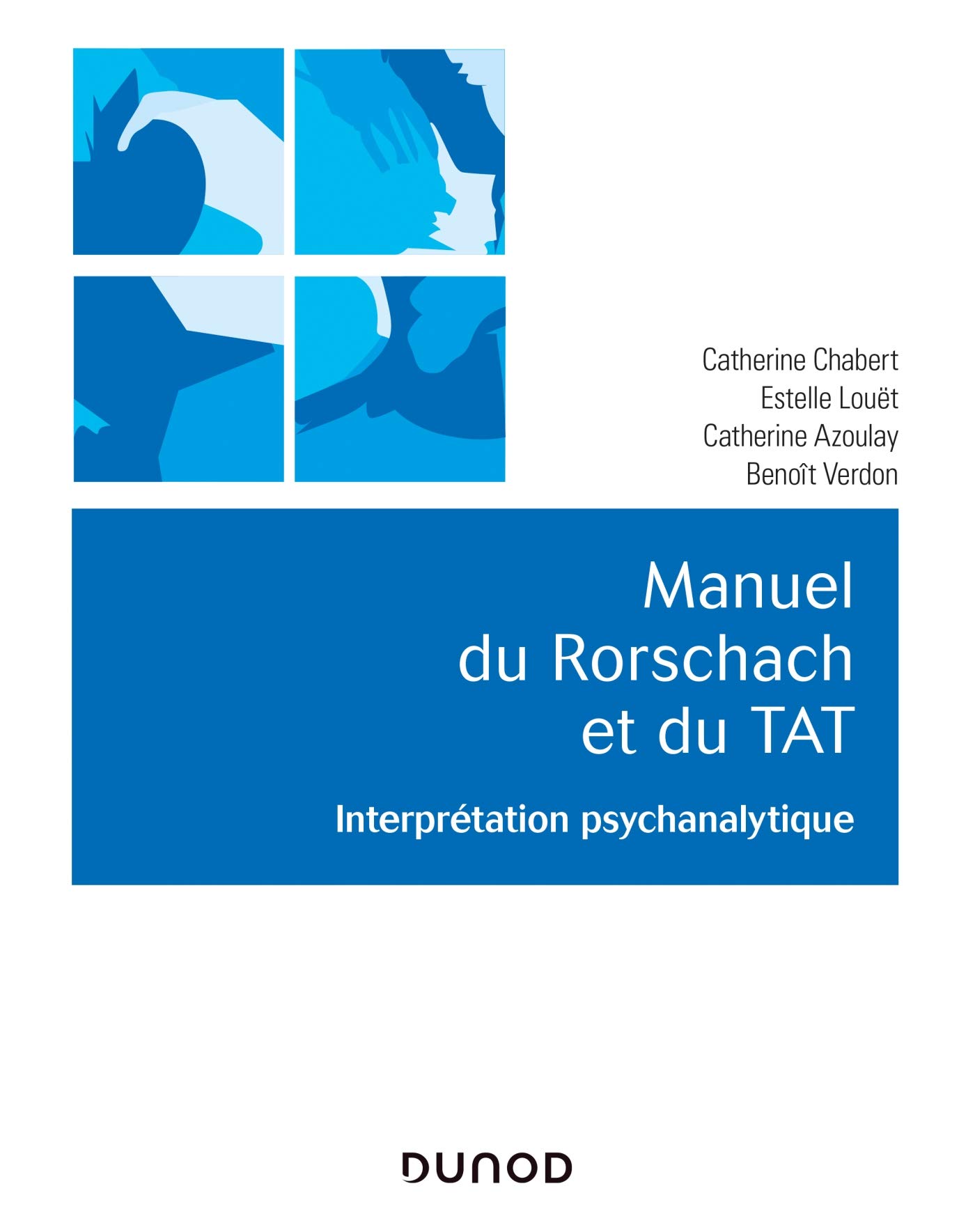 Manuel du Rorschach et du TAT - Interprétation psychanalytique ...