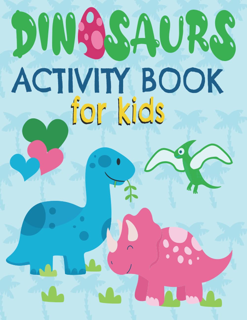 Buy Dinosaurs Activity Book For Kids: Includes Mazes, Word Search, Dot ...