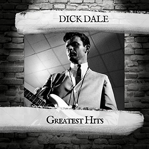 Greatest Hits by Dick Dale on Amazon Music - Amazon.co.uk