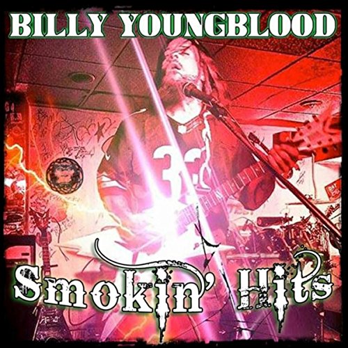 Amazon.com: Smokin' Hits : Billy Youngblood: Digital Music