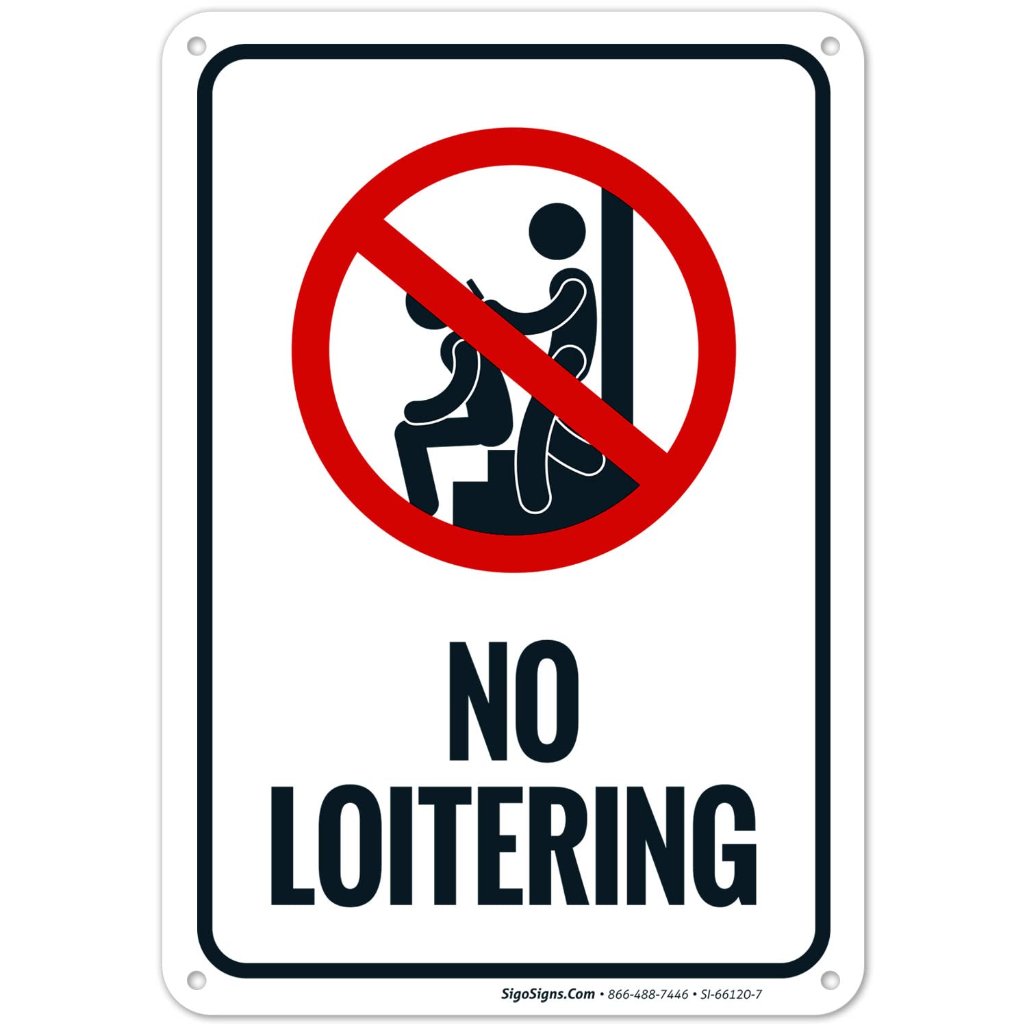 No Loitering Signs