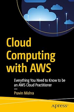 Amazon.com: Cloud Computing with AWS: Everything You Need to Know to be an AWS Cloud ...