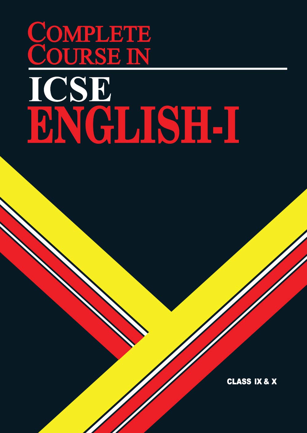 Complete Course English 1: ICSE Class 9 & 10 - Kindle edition by Oswal ...
