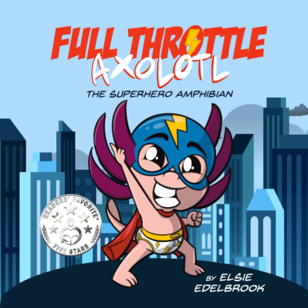 Book review of Full Throttle Axolotl - Readers' Favorite: Book Reviews ...