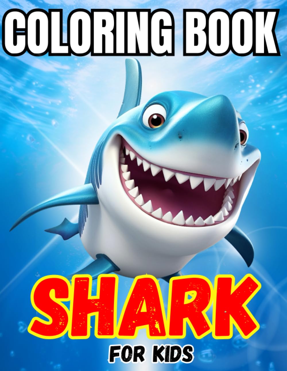 Shark Coloring Book for Kids: Ages 2-4, 4-8 or 8-12, With 50 Coloring ...
