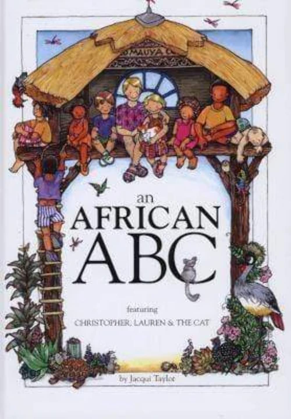 An African ABC: Taylor, Jacqui: 9781868727032: Amazon.com: Books