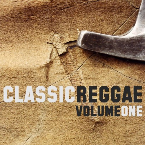 Amazon MusicでVARIOUS ARTISTSのClassic Reggae Volume 1を再生する