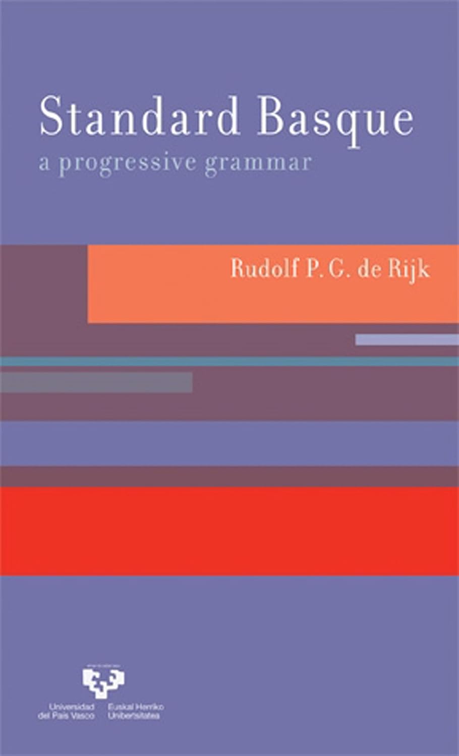 Standard Basque: A Progressive Grammar (Current Studies in Linguistics ...