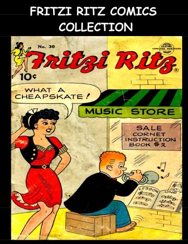 Fritzi Ritz Collection: Nine Issue Super Collection - Golden Age Humor ...