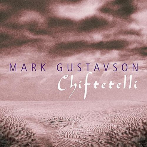Écouter Chiftetelli par Mark Gustavson sur Amazon Music Unlimited